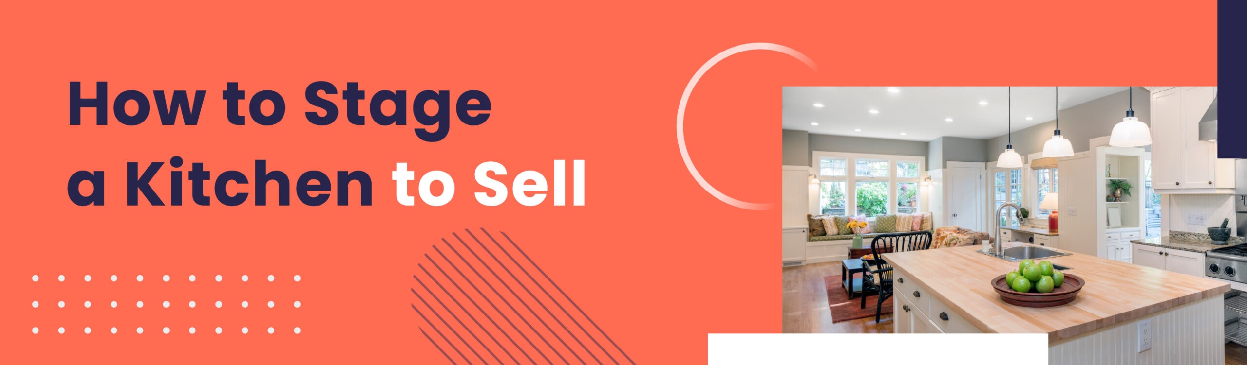 How to Stage a Kitchen to Sell - Virtuance Real Estate Photography